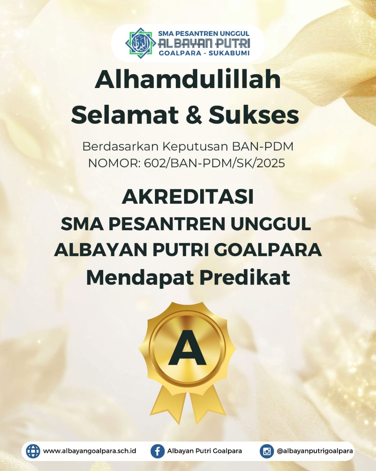 SMA Pesantren Unggul Al Bayan Putri Goalpara Raih Predikat Akreditasi A ...